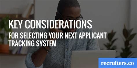Key Considerations For Choosing Your Next Applicant Tracking System