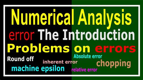 Lecture 03 Problems On Errors In Numerical Analysis Youtube
