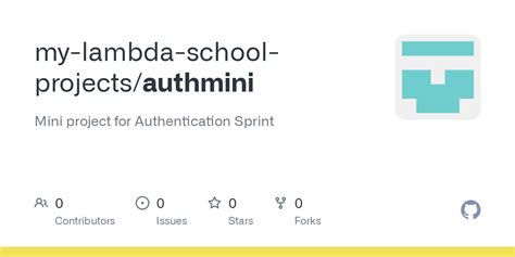 Github My Lambda School Projectsauthmini Mini Project For
