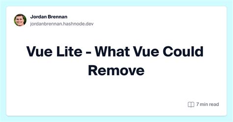vue lite what vue could remove