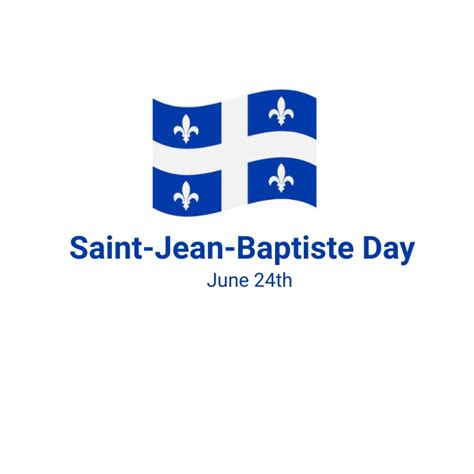 Plantilla De Saint Jean Baptiste Day Postermywall