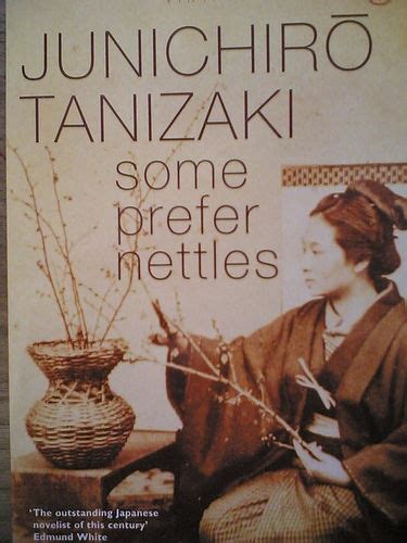 Some Prefer Nettles By Junichiro Tanizaki Japanese Books Japanese