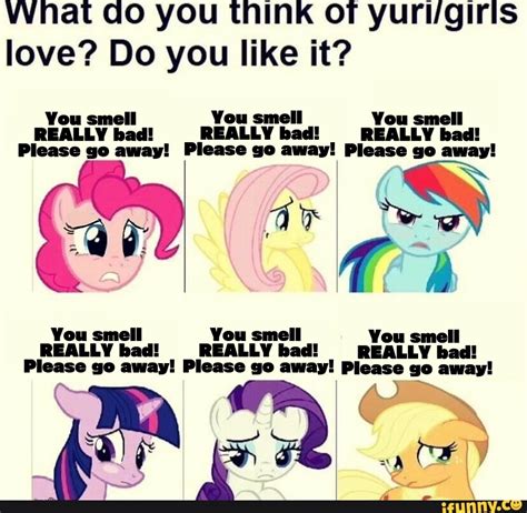 Vvnat You Think Ot Love Do You Like It You Smell You Smell You Smell Really Bad Really Bad