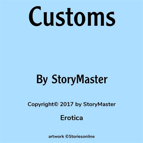 Customs Sex Story