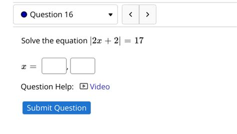 Solved Question 16 Solve The Equation 2x 2 X Question