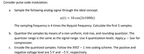 Solved Consider Pulse Code Modulation A Sample The Chegg