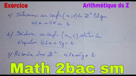 Algorithme Deuclide Pour Trouver Les Coefficient De Bezout Youtube