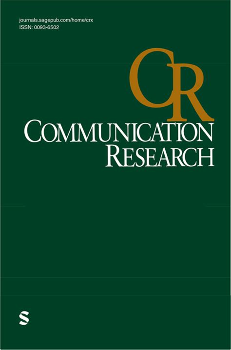 Congratulations Top International Journal Communication Research Publishes Groundbreaking