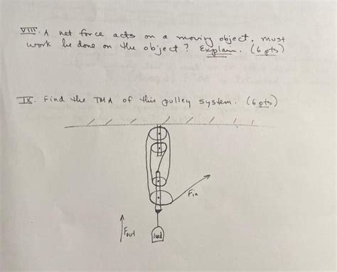 Solved Viii A Net Force Acts On A Moving Object Must Work