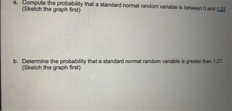 Solved A Compute The Probability That A Standard Normal Chegg