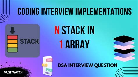 N Stacks In An Array Easy Explanation Dsa Interview Question