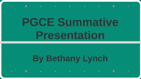 Pgce Summative Presentation By Bethany On Prezi