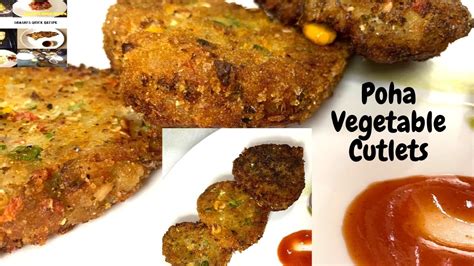 Poha Vegetable Cutlet Veg Cutlet 3 Way Vegetable Poha Cutlets 3