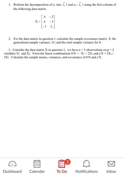Solved 1 Perform The Decomposition Of Y1 Into Xˉ11 And