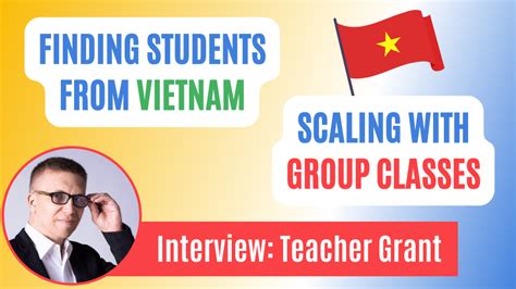 Find Students From Vietnam And Scale With Group Classes Abridge Academy