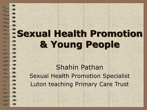 Ppt Sexual Health Promotion And Young People Powerpoint Presentation Id5732706