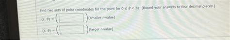The Rectangular Coordinates Of A Point Are Given Chegg