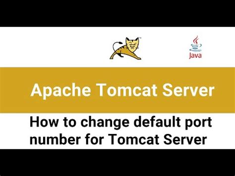 How To Change Apache Tomcat Default Server Port Number Change Apache Tomcat Server Port Number