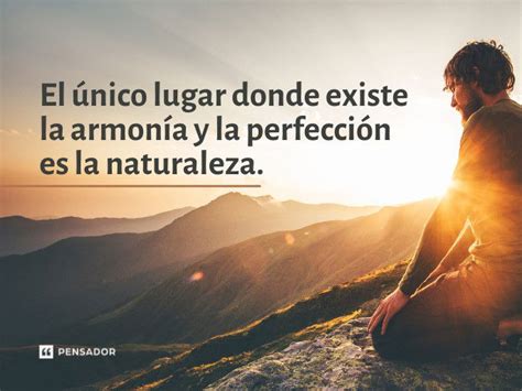 Citas Sobre La Naturaleza Tumblr