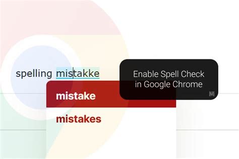 How To Enable Google Chrome Spell Check For Anything You Type Online MashTips