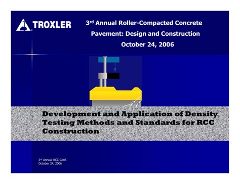 Rcc Density Testing Methods And Standards Design And Construction