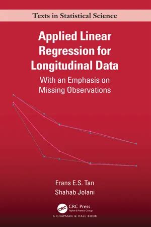 [PDF] Applied Linear Regression for Longitudinal Data by Frans E.S. Tan | 9780367634315 ...
