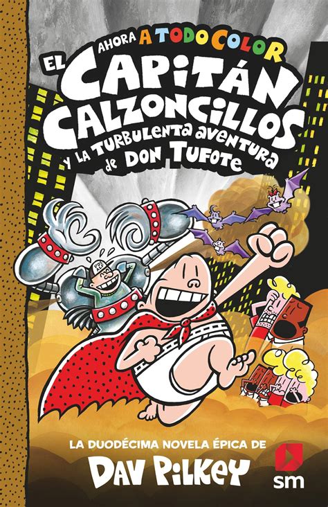 Librería Rafael Alberti El Capitán Calzoncillos Y La Turbulenta