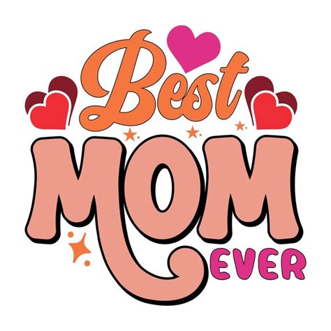A Melhor Mãe De Sempre Vetor Premium