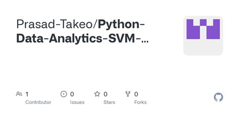 GitHub Prasad Takeo Python Data Analytics SVM Notes