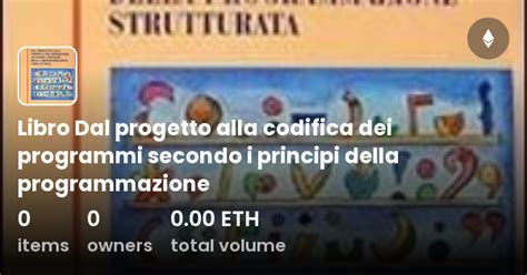 Libro Dal Progetto Alla Codifica Dei Programmi Secondo I Principi Della Programmazione