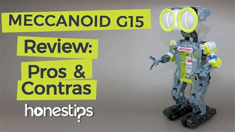 Review Pros Y Contras De Meccanoid G De Meccano Youtube