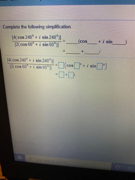 Solved Complete The Following Simplification [4 Cos 240°