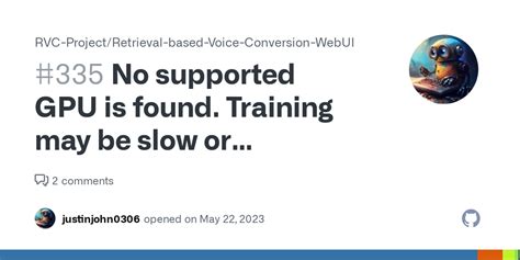 No Supported Gpu Is Found Training May Be Slow Or Unavailable · Issue