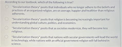 Solved According To Our Textbook Which Of The Following Is