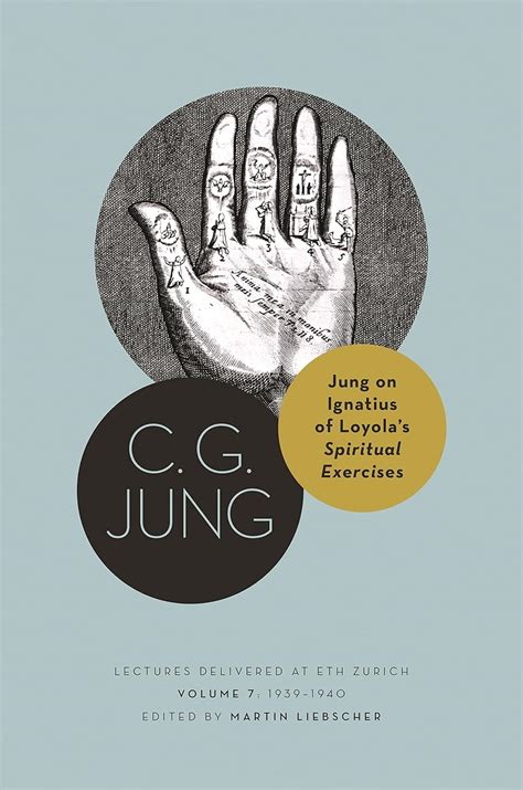 Jung On Ignatius Of Loyolas Spiritual Exercises Lectures Delivered At