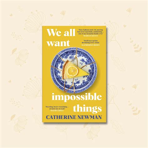 We All Want Impossible Things — The Booklover