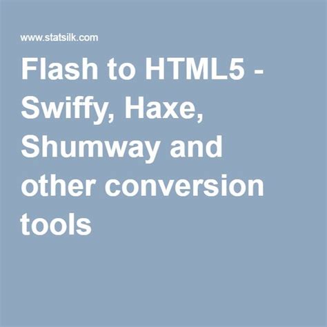 flash to html5 swiffy haxe shumway and other conversion tools html5