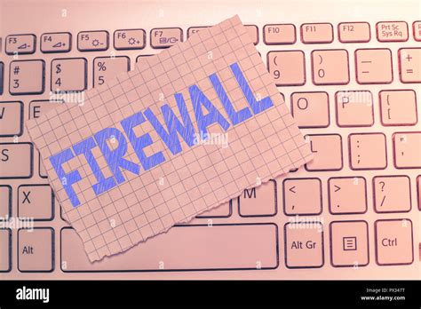 Writing Note Showing Firewall Business Photo Showcasing Protect Network Or System From