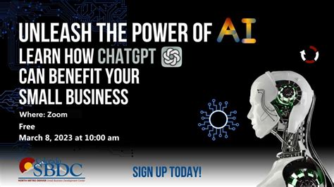 Unleash The Power Of Ai Learn How Chatgpt Can Benefit Your Small Business North Metro Denver