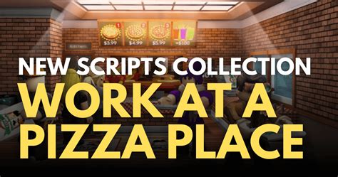 new work at a pizza place scripts collection automation