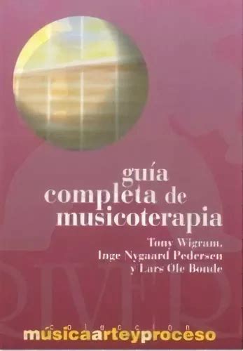 Guãâ¡a Completa De Musicoterapia De Wigram Anthony Lewis Editorial Agruparte Editorial En