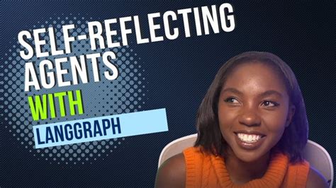 Build Ai Agents With Langgraphs Reflection Architecture Langchain