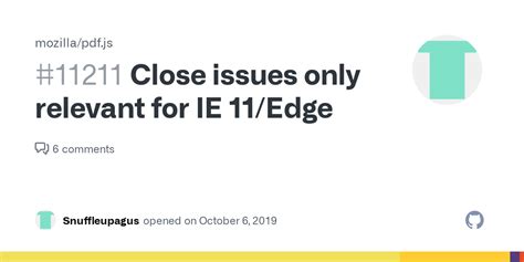 Close Issues Only Relevant For Ie 11edge · Issue 11211 · Mozillapdfjs · Github