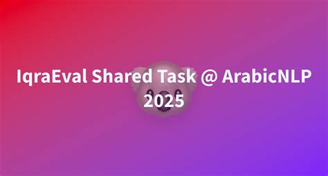 Iqraevalsharedtaskarabicnlp2025 · Discussions