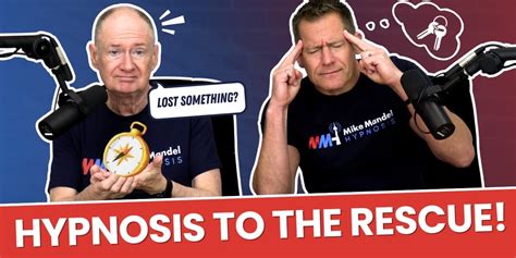 Finding Lost Objects With Hypnosis Mike Mandel Hypnosis