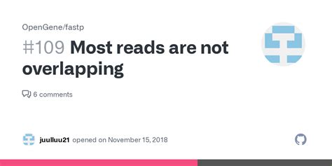 Most Reads Are Not Overlapping Issue OpenGene Fastp GitHub