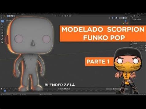 2 MODELADO FUNKO POP SCORPION PARTE 1 EN BLENDER 2 81a YouTube Funko Pop Funko Tutorial