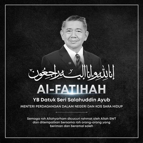 Salahuddin Ayub Meninggal Dunia The Malaya Post