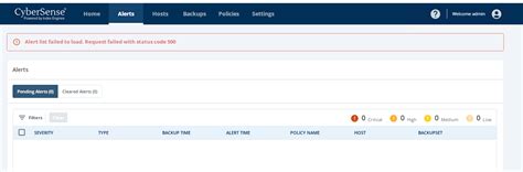 CyberSense UI Alert Reports An Error The Alert List Failed To Load Request Failed With Status