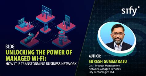How Sify Helps Businesses With Managed Wi Fi Sify Technologies Limited Posted On The Topic